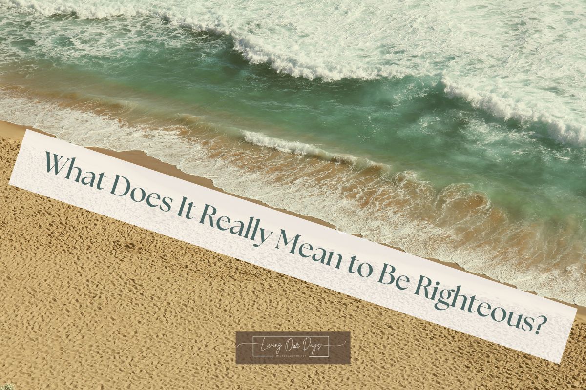 Living Our Days – Gaining a heart of wisdom