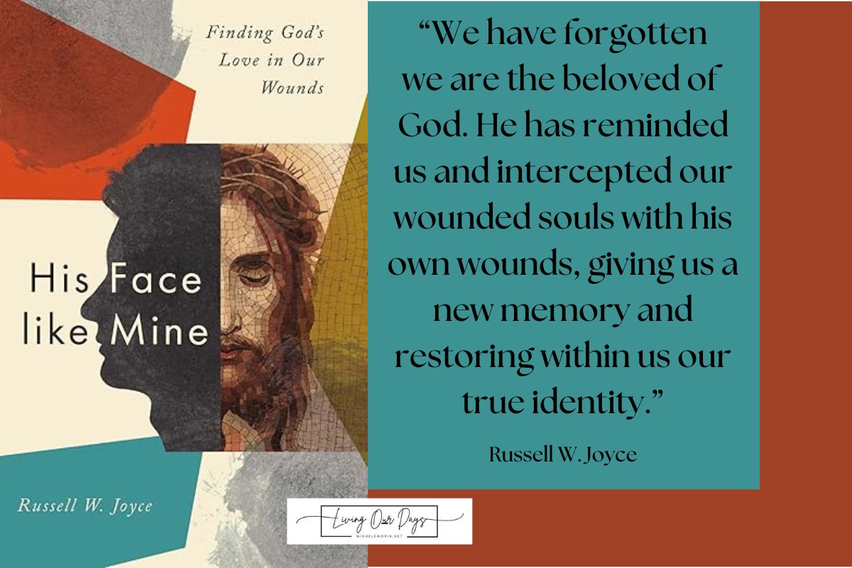 Learning to Love the Face You’ve Been Given – Living Our Days