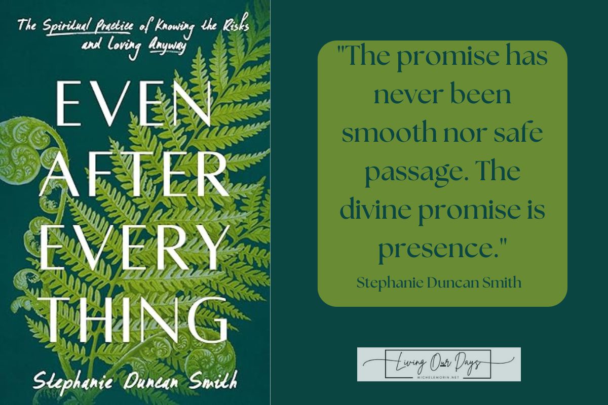 Even After Everything, Will You Make The Choice To Trust? – Living Our Days