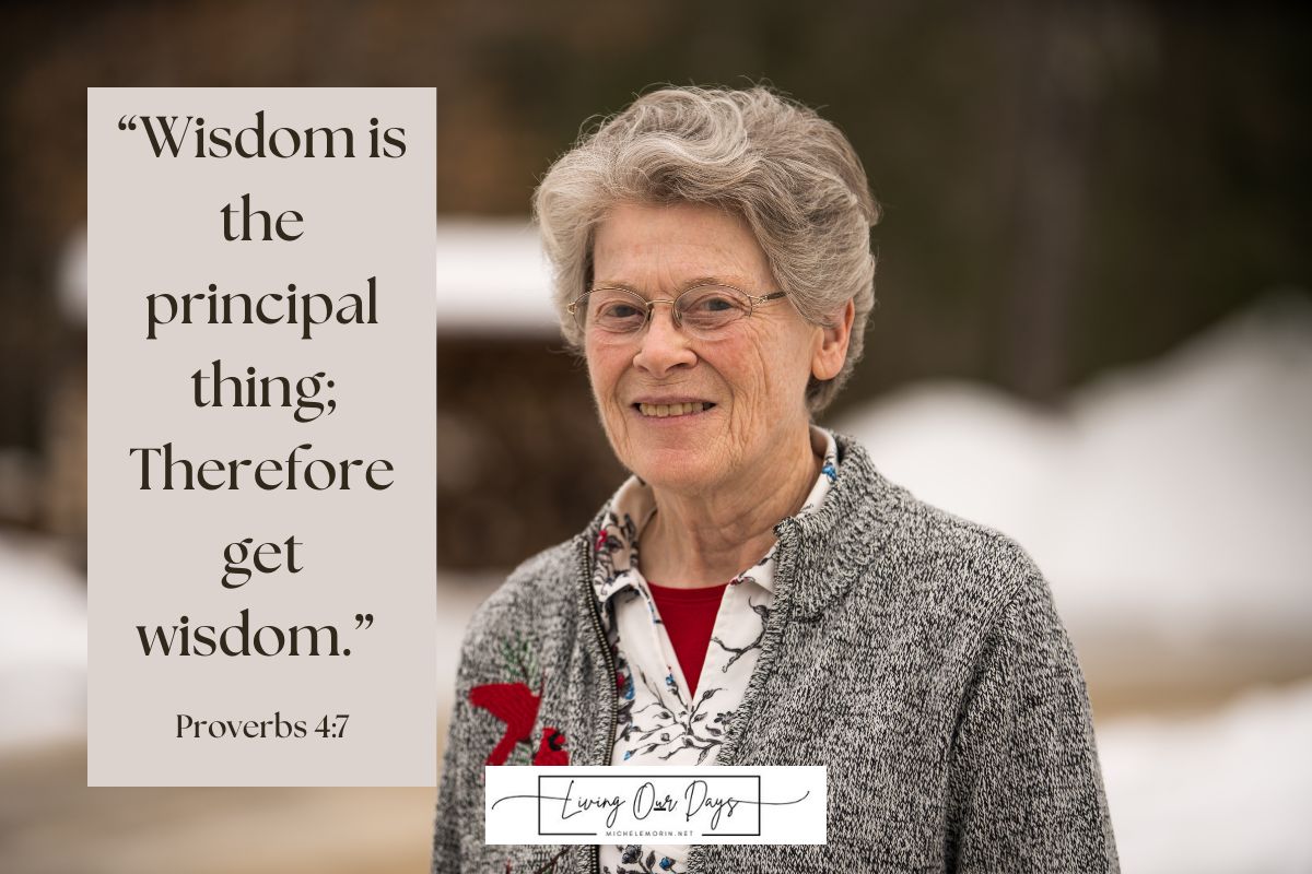 Get Wisdom: It’s a Worthy Pursuit for 2025 – Living Our Days